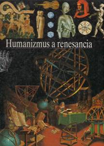 Kniha: Humanizmus a renesancia